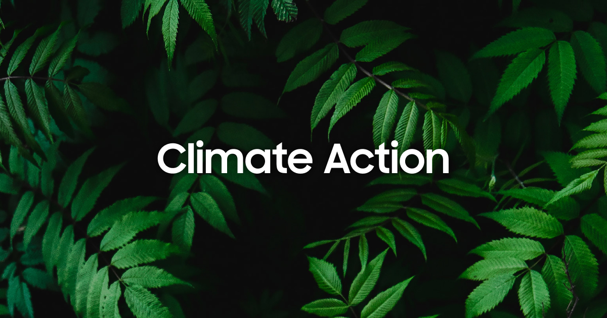 Climate Action | Planet | Sustainability | Samsung Electronics